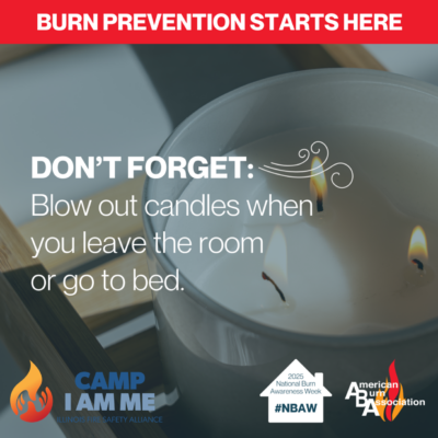 Burn Prevention Starts Where You Live: 2025 National Burn Awareness ...